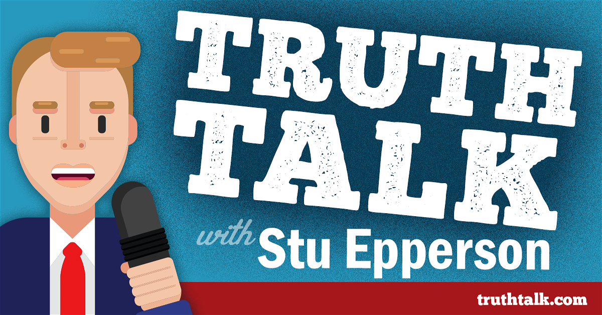 Listen to Truth Talk: Stu Epperson Podcasts